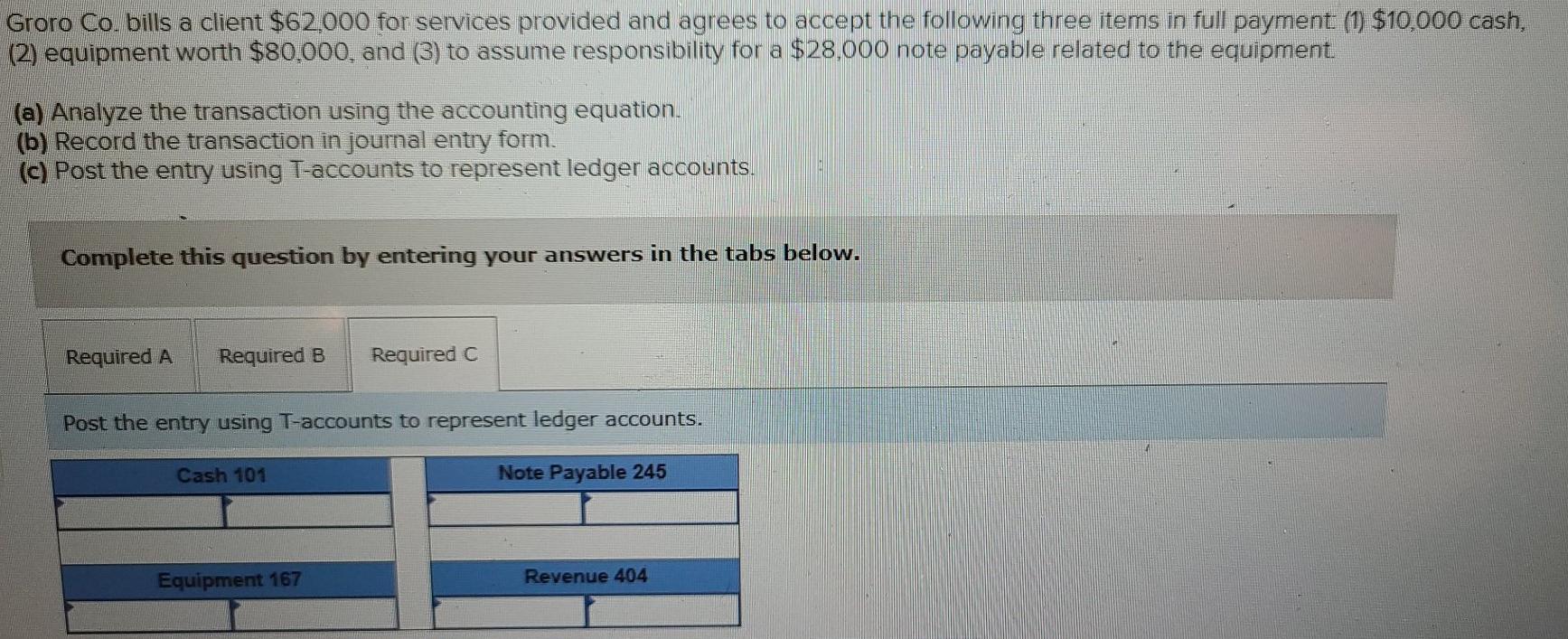 Solved Groro Co. bills a client $62,000 for services | Chegg.com