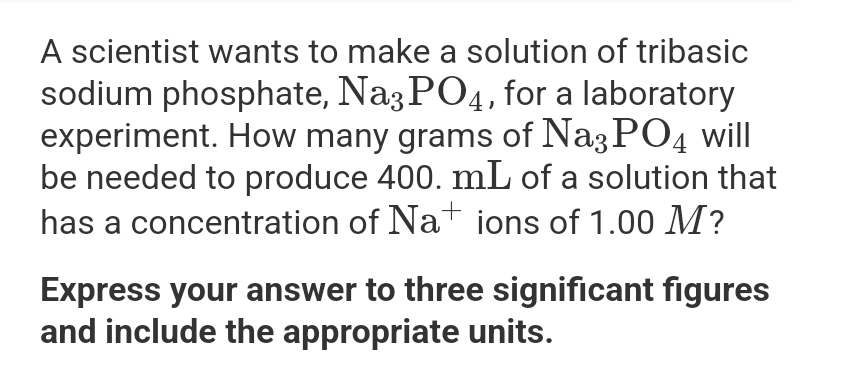 Solved A scientist wants to make a solution of | Chegg.com