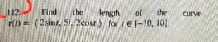 Solved 112. Find the length of the curve | Chegg.com