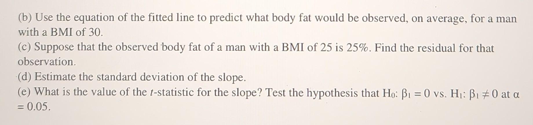 Solved (b) Use the equation of the fitted line to predict | Chegg.com