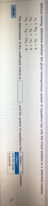 Solved Without solving, determine whether the given | Chegg.com