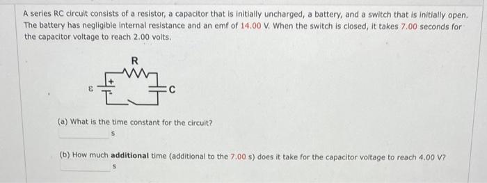 Solved A series RC circuit consists of a resistor, a | Chegg.com