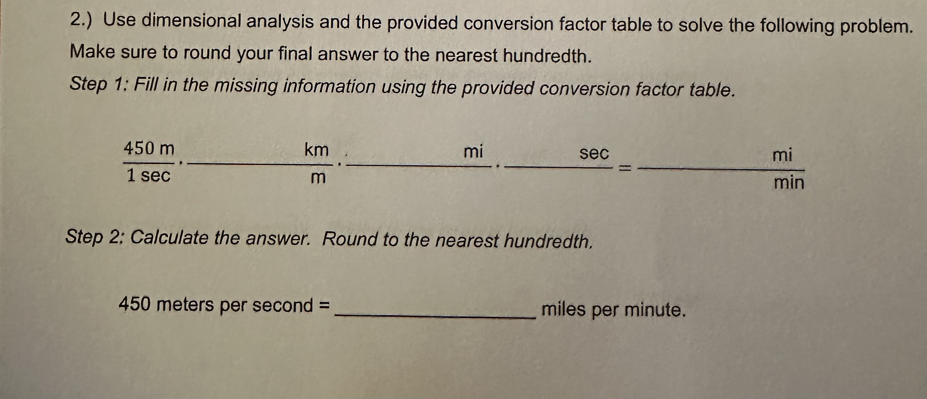 Solved 2.) ﻿Use dimensional analysis and the provided | Chegg.com