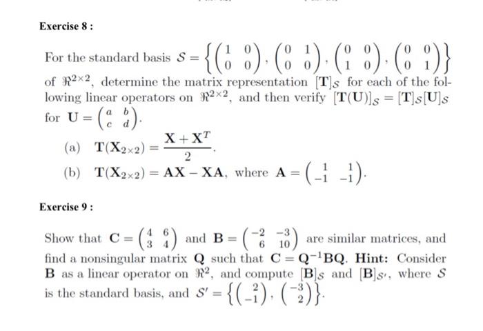 Solved Exercise 8: For the standard basis | Chegg.com