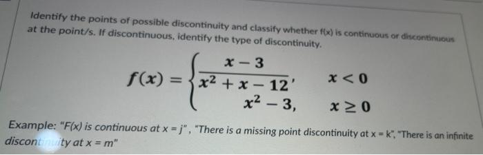 Solved Identify the points of possible discontinuity and | Chegg.com
