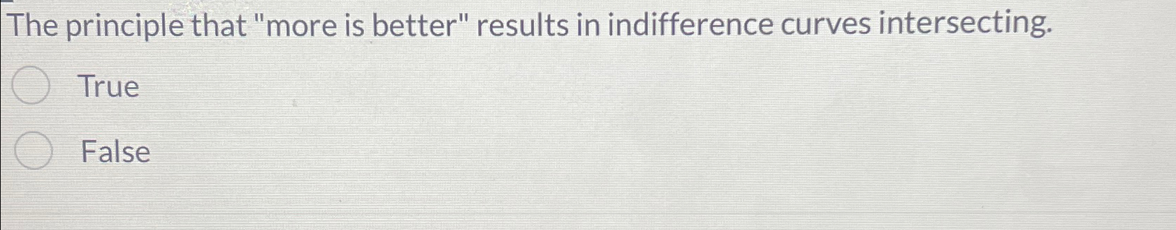 Solved The principle that "more is better" results in | Chegg.com