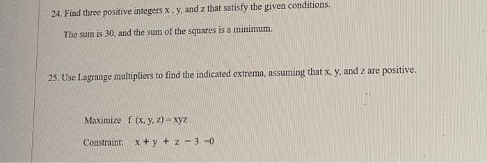 Solved 24. Find three positive integers x,y, and z that | Chegg.com