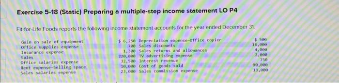 Exercise 5-18 (Static) Preparing a multiple-step | Chegg.com
