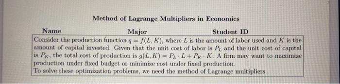 Solved Method of Lagrange Multipliers in Economics Name | Chegg.com