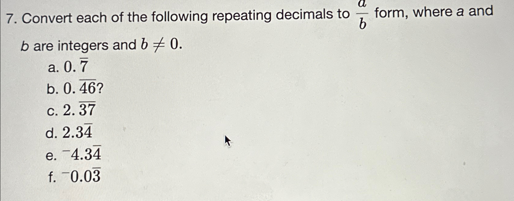 Solved Convert each of the following repeating decimals to | Chegg.com
