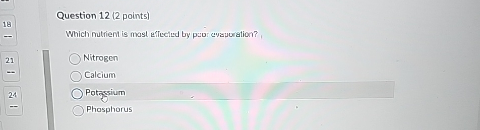Solved Question 12 (2 ﻿points)Which nutrient is most | Chegg.com