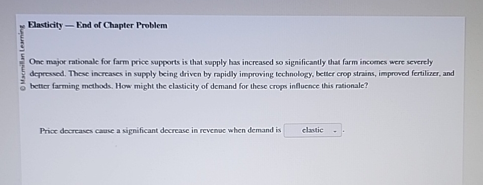 Solved Elasticity - ﻿End of Chapter ProblemOne major | Chegg.com