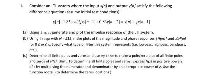 Solved 1. Consider an LTI system where the input x[n) and | Chegg.com