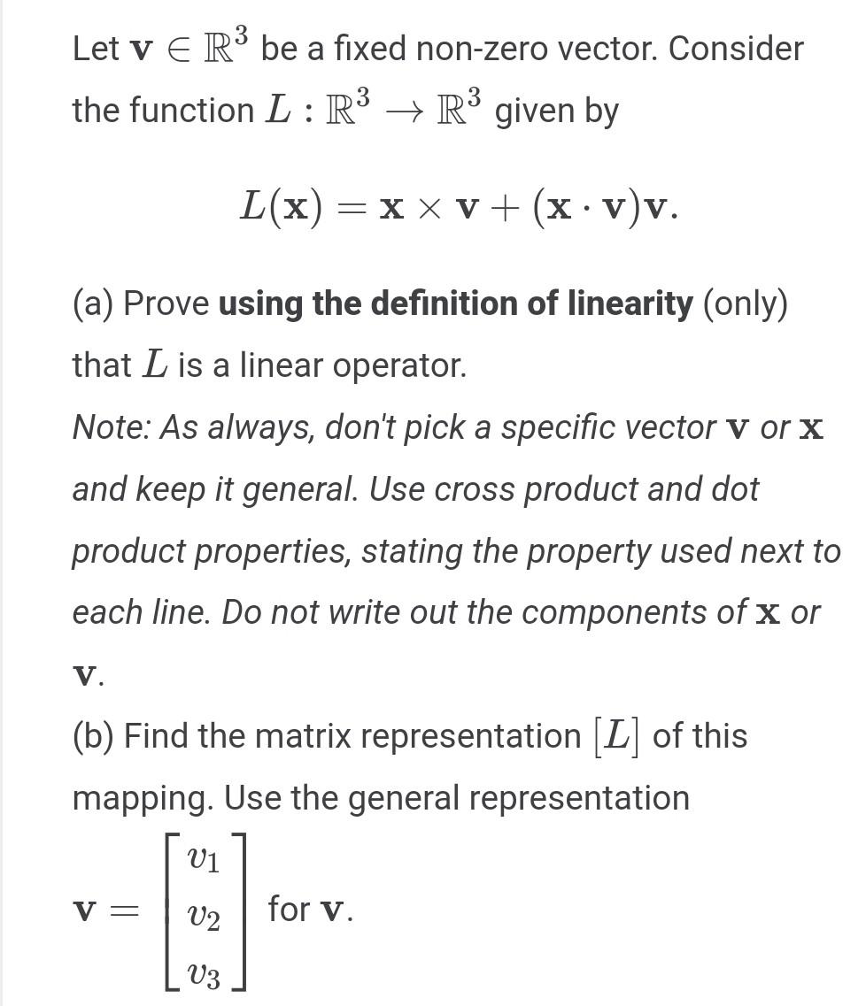 Solved Let v∈R3 be a fixed non-zero vector. Consider the | Chegg.com