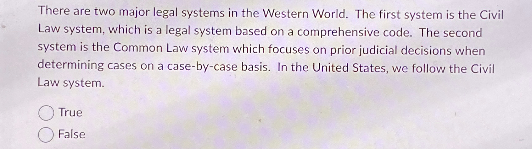 Solved There are two major legal systems in the Western | Chegg.com