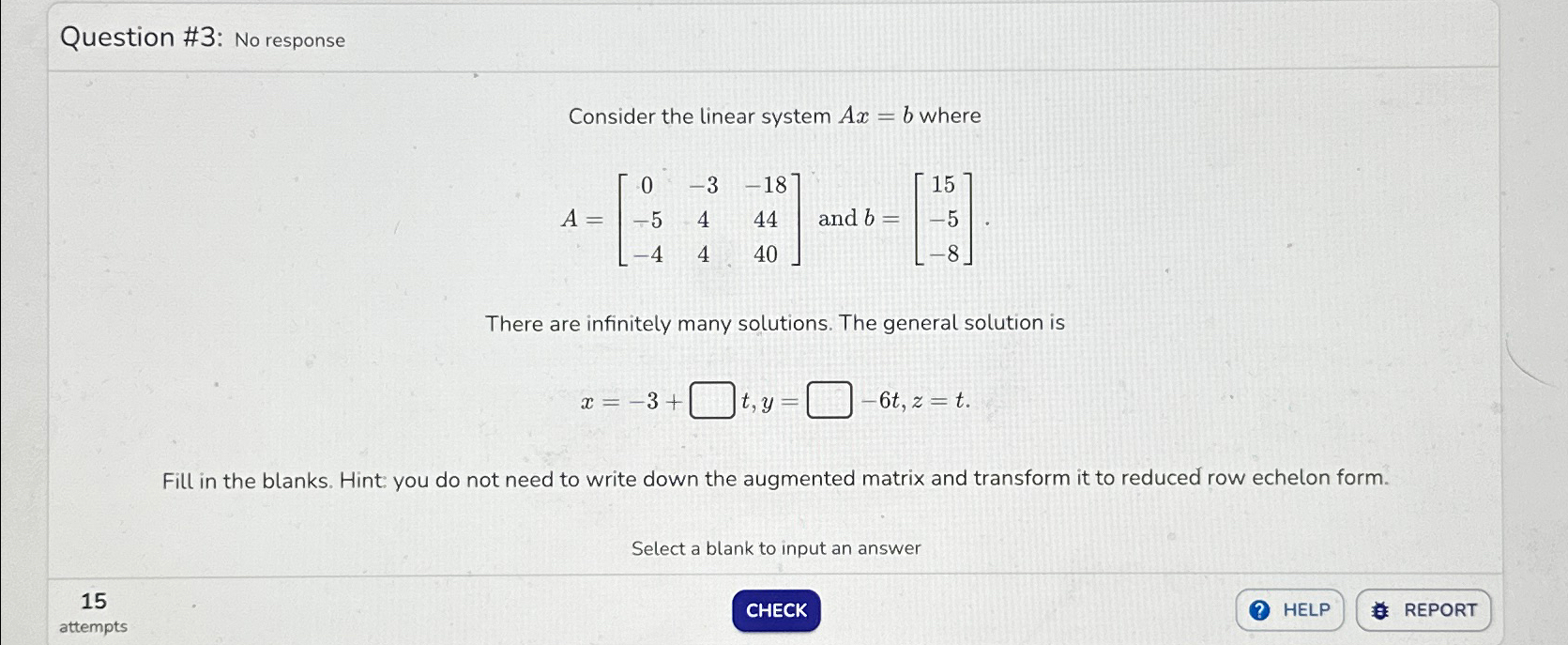 Solved Question #3: No responseConsider the linear system | Chegg.com