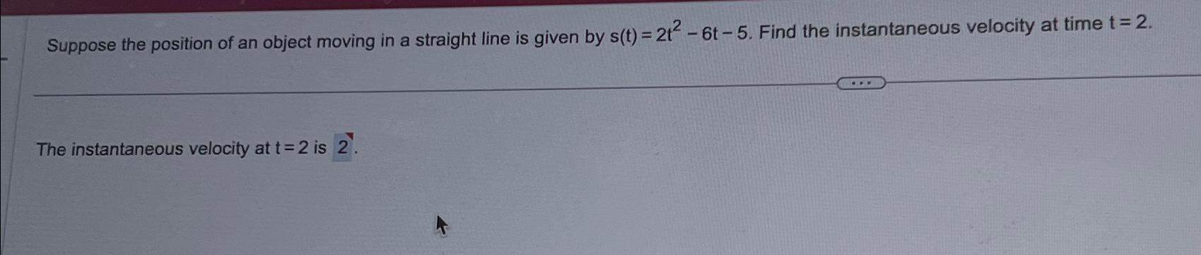 Solved Suppose the position of an object moving in a | Chegg.com