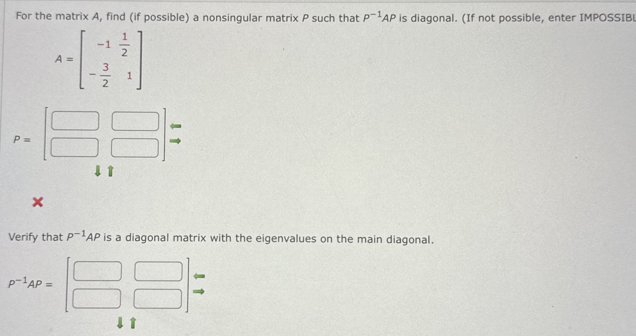 Solved For the matrix A, ﻿find (if possible) ﻿a nonsingular | Chegg.com