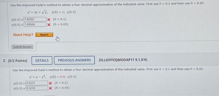 Solved Use the improved Euler's method to obtain a | Chegg.com