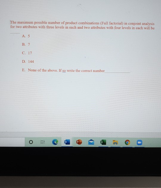 Solved The maximum possible number of product combinations | Chegg.com