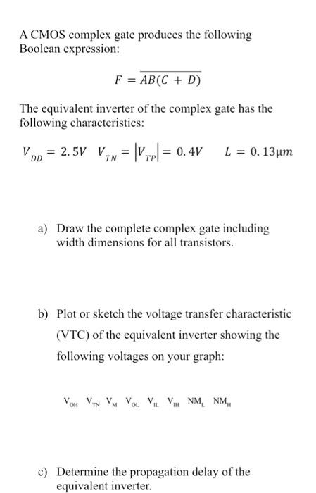 Solved A CMOS complex gate produces the following Boolean | Chegg.com