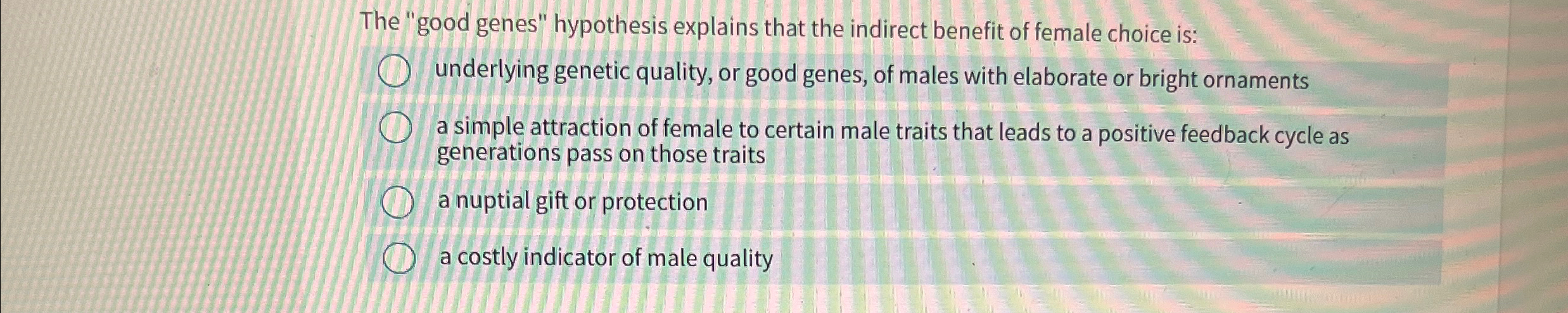 Solved The "good genes" hypothesis explains that the | Chegg.com