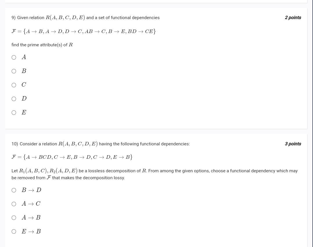 Solved 9) Given relation R(A,B,C,D,E) and a set of | Chegg.com