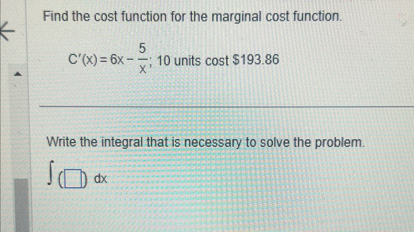 Solved Find the cost function for the marginal cost | Chegg.com