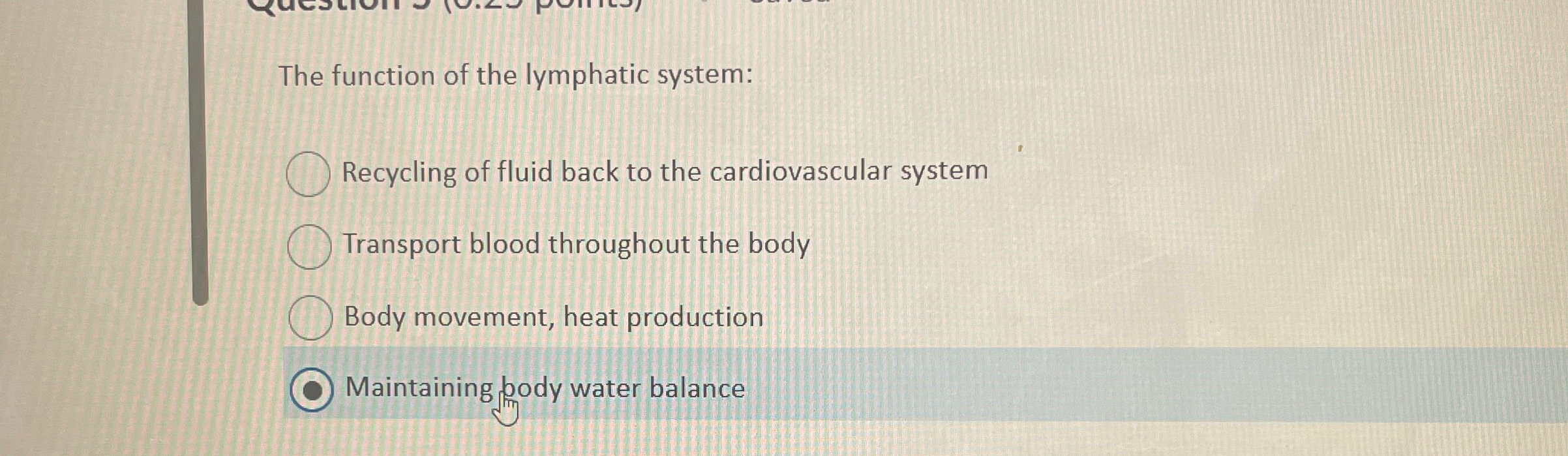 Solved The function of the lymphatic system:Recycling of | Chegg.com