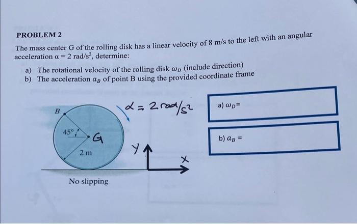 Solved The mass center G of the rolling disk has a linear | Chegg.com