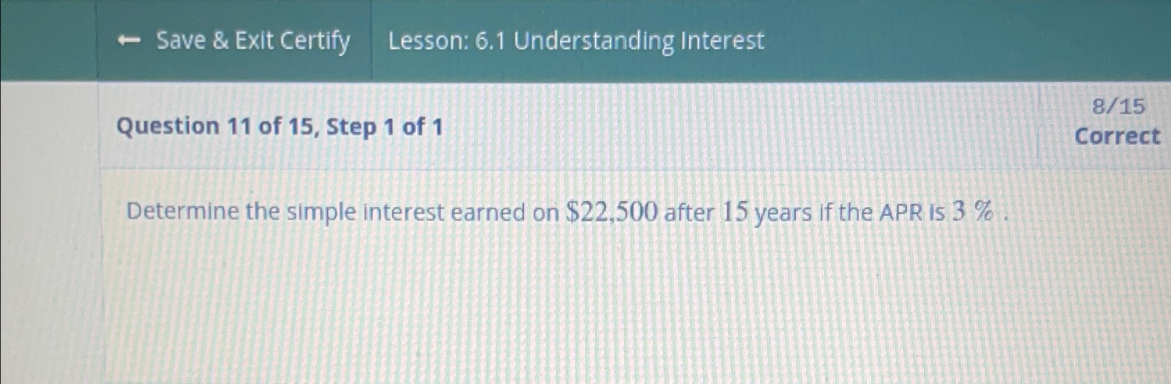 Solved Save & Exit CertifyLesson: 6.1 ﻿Understanding | Chegg.com