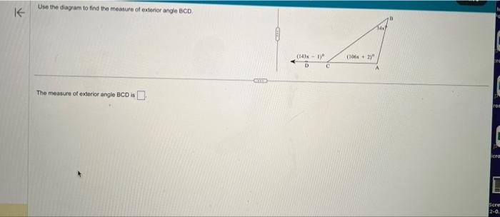Solved Use The Diagram To Find The Measure Of Exterior Angle