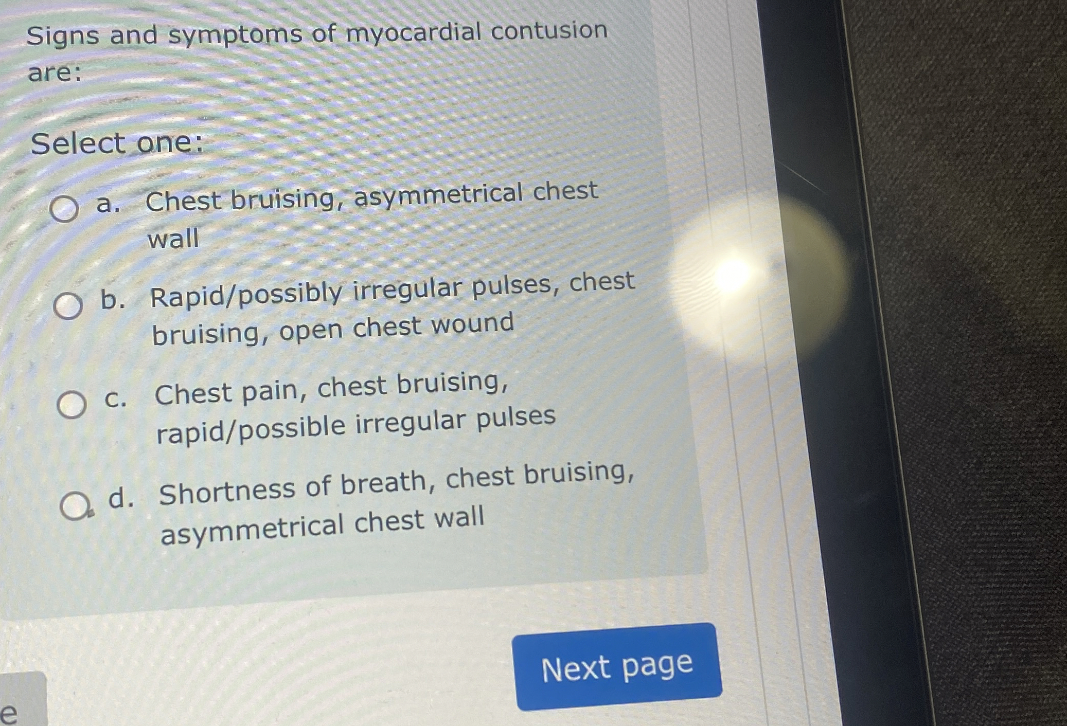 Solved Signs and symptoms of myocardial contusion are:Select | Chegg.com