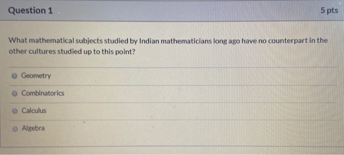 Solved Question 1 5 pts What mathematical subjects studied | Chegg.com Solved Question 1 5 pts What mathematical subjects studied | Chegg.com