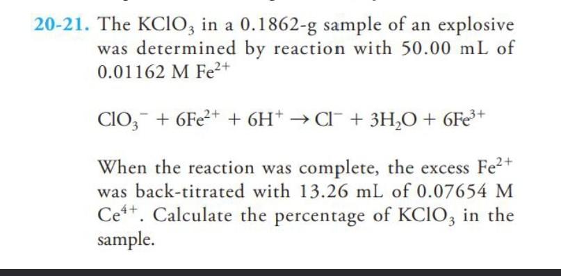 Solved 0-21. The KClO3 in a 0.1862 -g sample of an explosive | Chegg.com