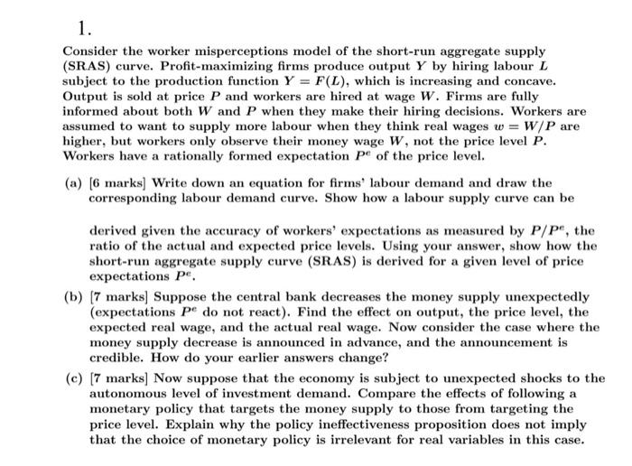 1. Consider the worker misperceptions model of the | Chegg.com