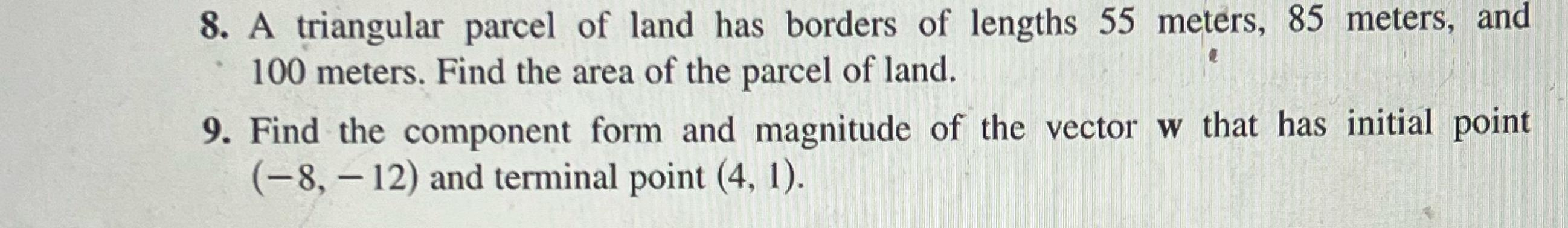 Solved A triangular parcel of land has borders of lengths 55 | Chegg.com