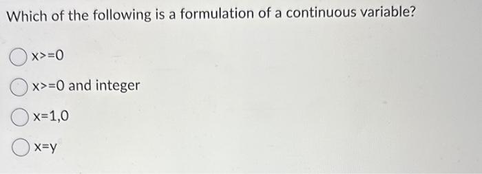 Solved Which of the following is a formulation of a | Chegg.com