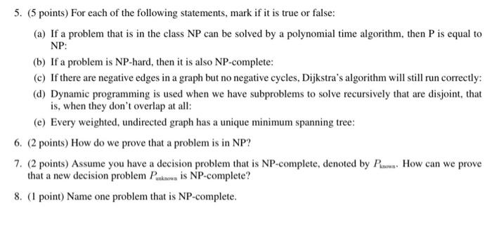 Solved 5 5 Points For Each Of The Following Statements 