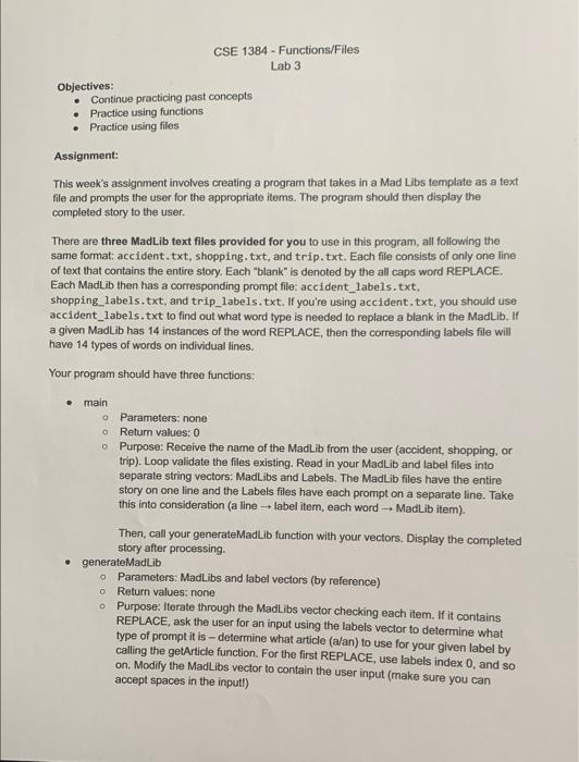 Solved CSE 1384 - Functions/Files Lab 3 Objectives: - | Chegg.com