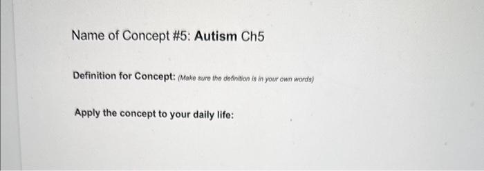 Solved Asap Plz Define The Concept Autisim And Explain 