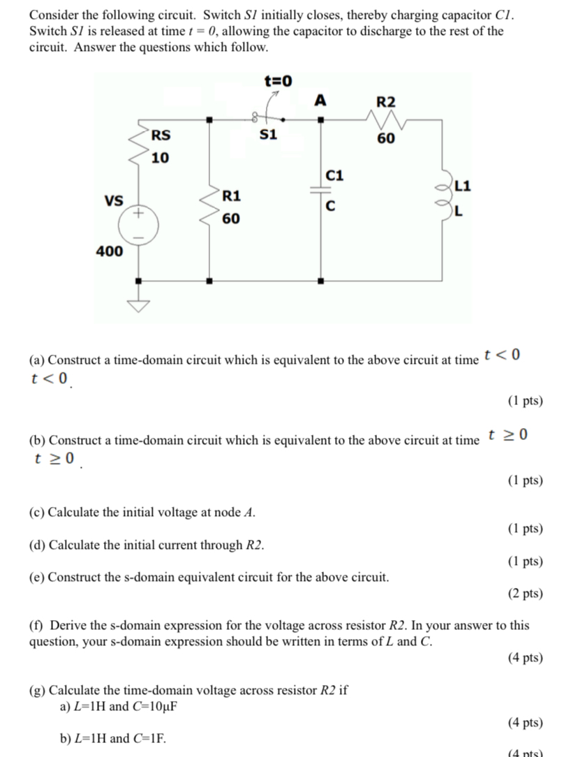 Solved Consider the following circuit. Switch S1 ﻿initially | Chegg.com
