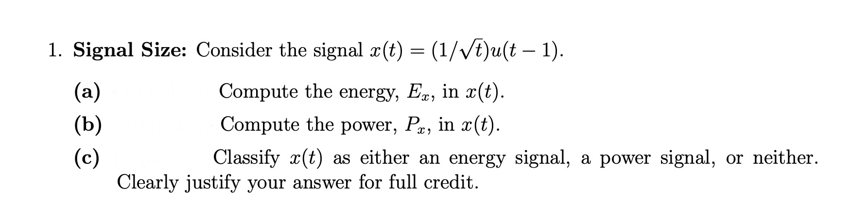 Solved Signal Size: Consider the signal x(t)=(1t2)u(t-1).(a) | Chegg.com