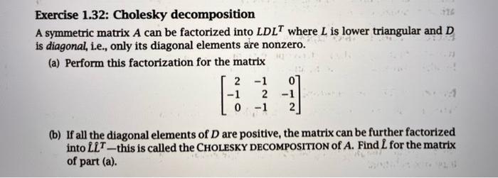 Solved Exercise 1.32: Cholesky decomposition A symmetric | Chegg.com