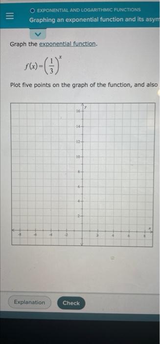 Solved O EXPONENTIAL AND LOGARITHMIC FUNCTIONS Graphing an | Chegg.com