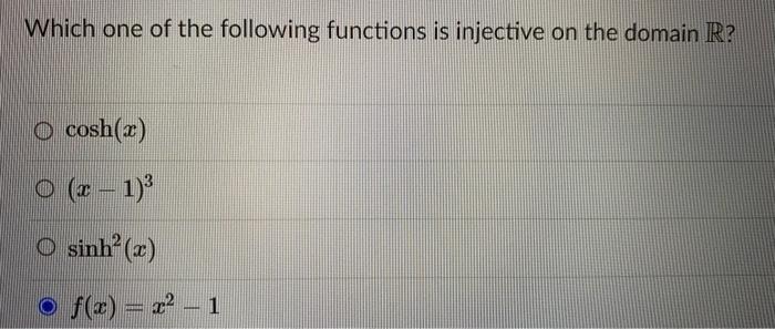 Solved Which one of the following functions is injective on | Chegg.com