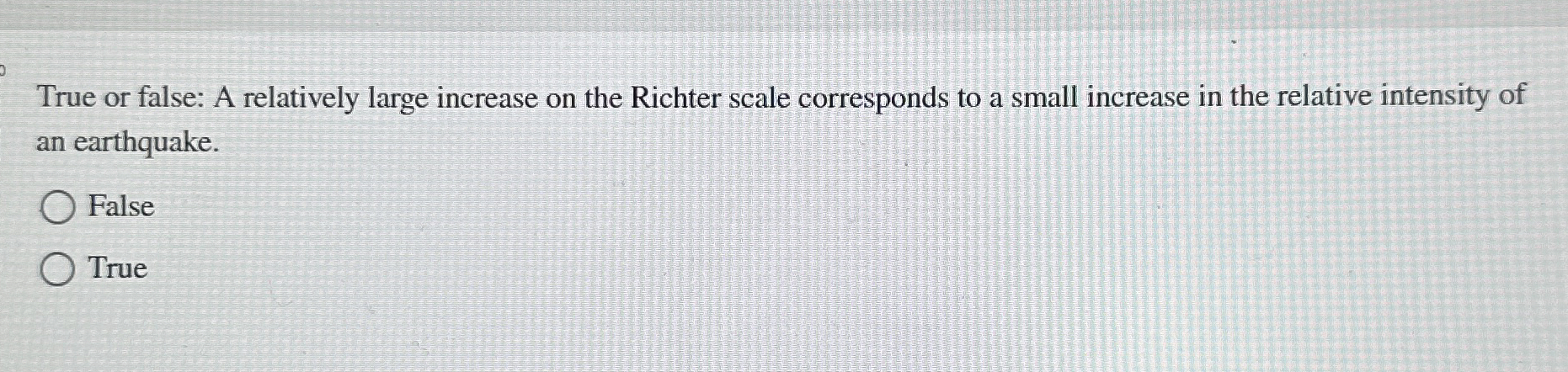 Solved True or false: A relatively large increase on the | Chegg.com