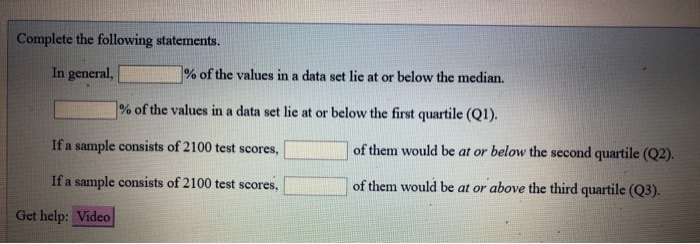 Solved Complete the following statements. In general, % of | Chegg.com