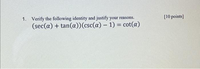 Solved [10 points) 2. Verify the following identity and | Chegg.com