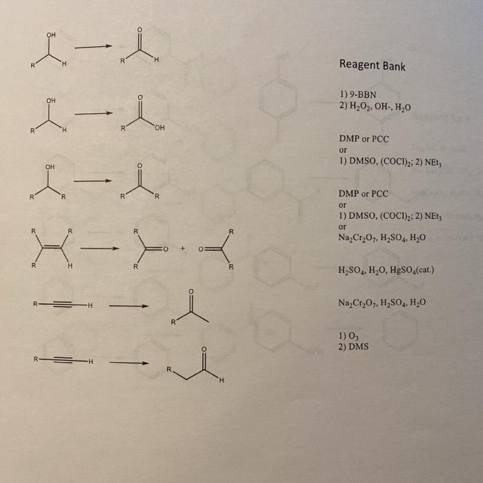 Solved Reagent Bank OH 1) 9-BBN 2) H202, OH, H2O R TH он DMP | Chegg.com